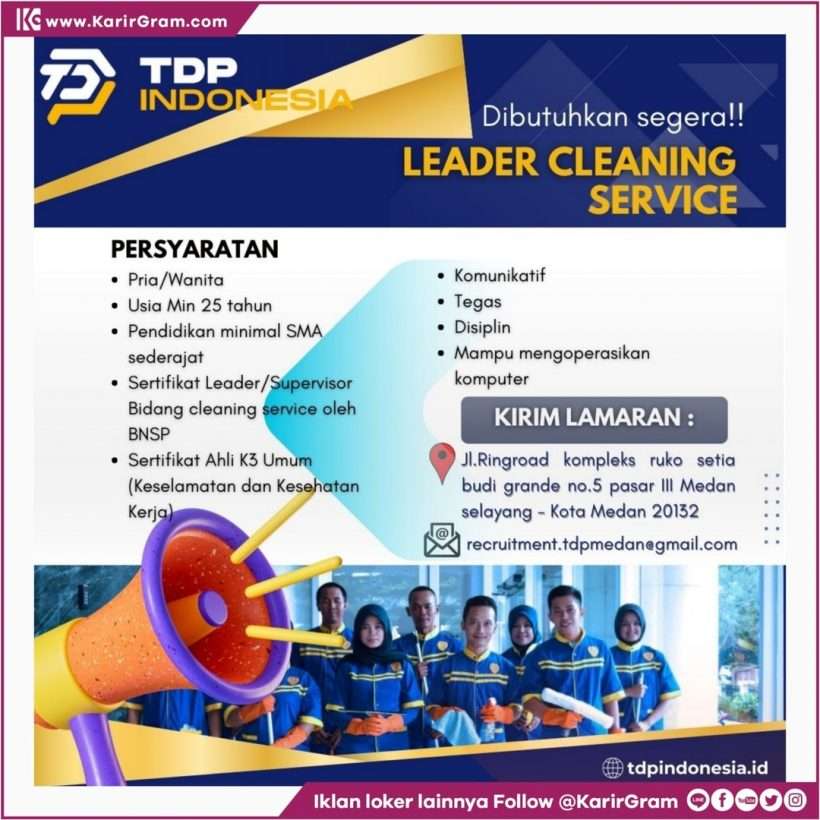 LOWONGAN KERJA LEADER CLEANING SERVICE TOP INDONESIA Dibutuhkan segera ...