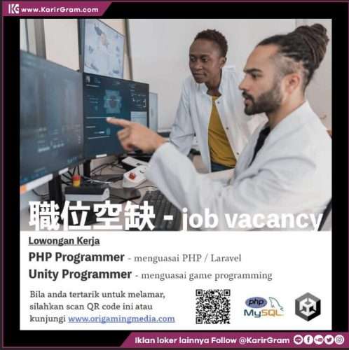 Lowongan Kerja PHP PROGRAMMER dan UNITY PROGRAMMER Bagi yang berminat dan memenuhi – Medan Ku