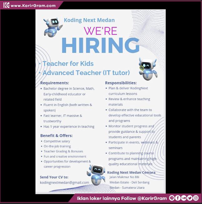 KODING NEXT MEDAN ARE HIRING – Advanced Teacher ( IT – Medan Ku